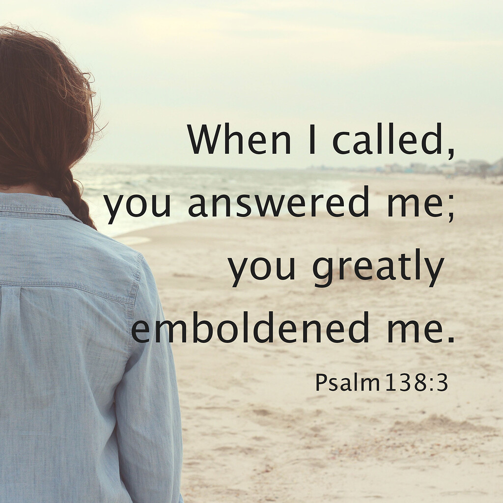 When I called, you answered me - The Bible - Faith Pixel